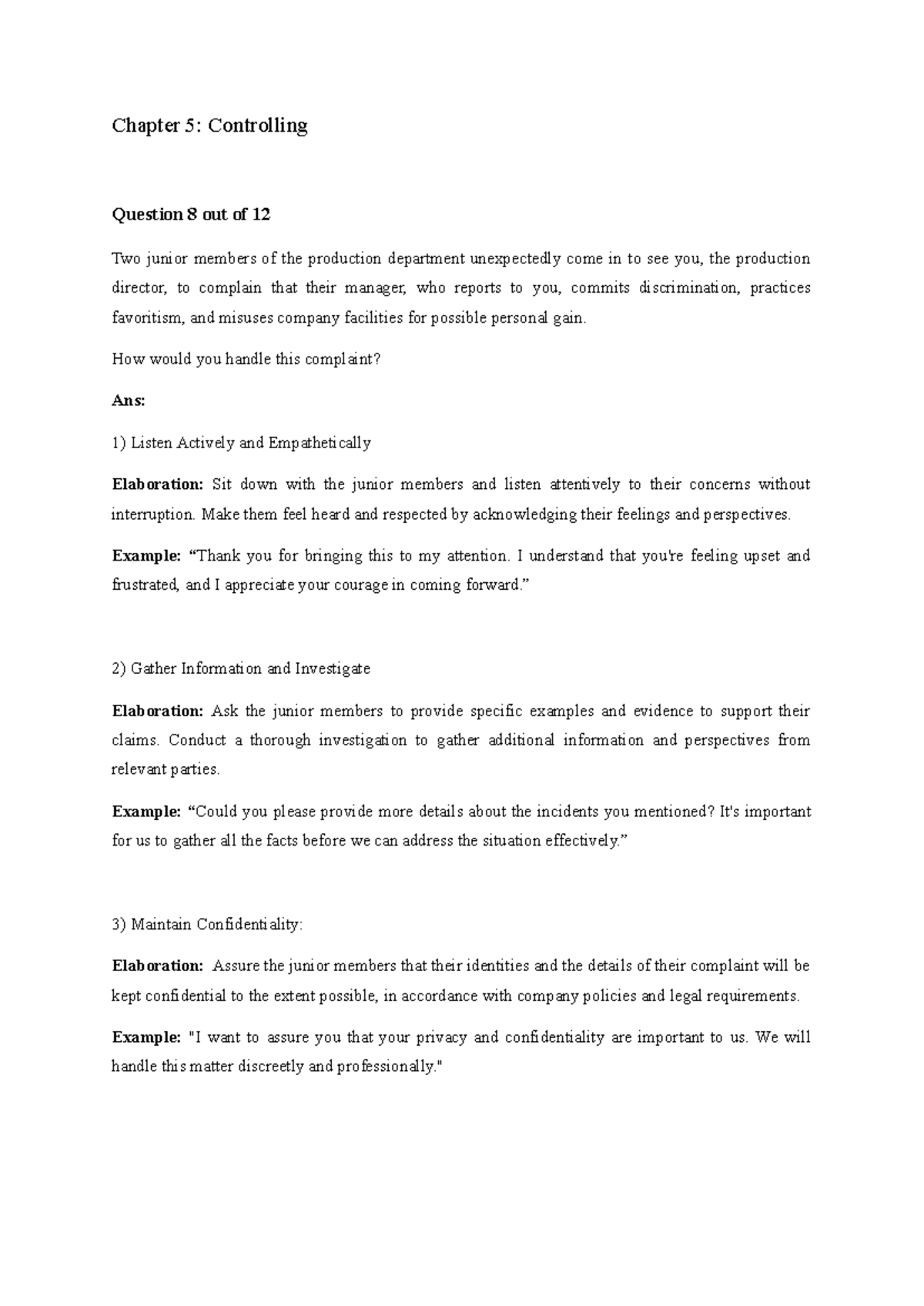 Chapter 5 - Controlling Q8 - Chapter 5: Controlling Question 8 out of 12 Two junior members of ...