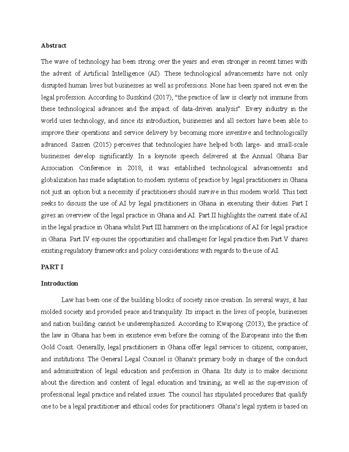 Group Assignment - Abstract The wave of technology has been strong over ...