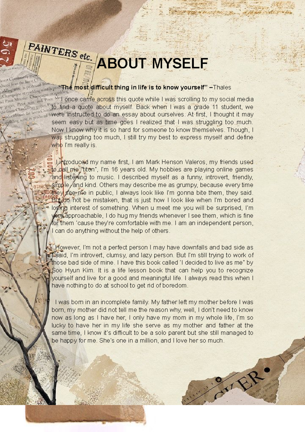 About Myself essay - hjvm nm nj - ABOUT MYSELF “The most difficult ...