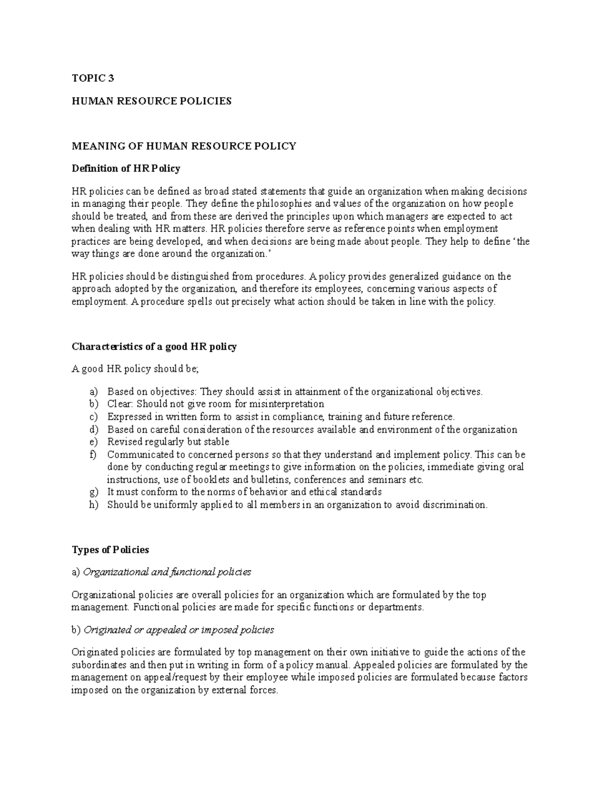 Topic 3 Foundations OF HRM - TOPIC 3 HUMAN RESOURCE POLICIES MEANING OF ...