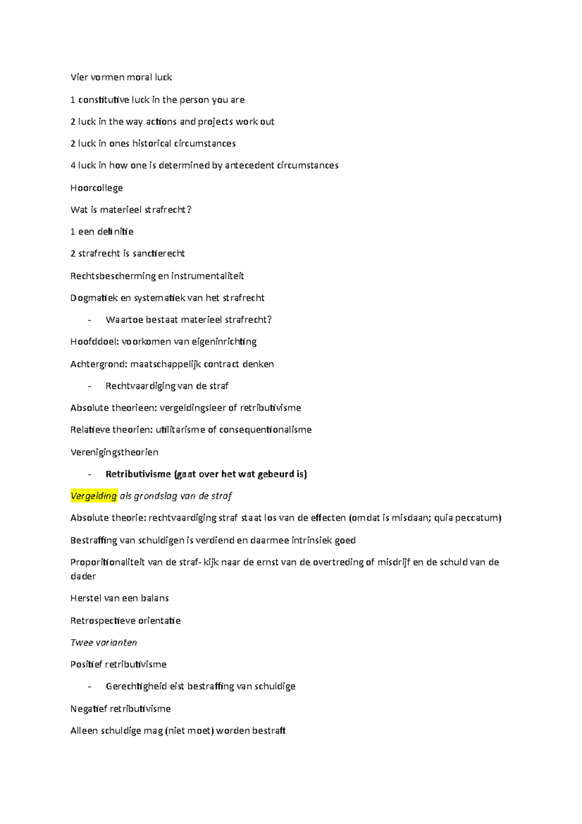Vier vormen moral luck - College-aantekeningen 1 - Vier vormen moral ...
