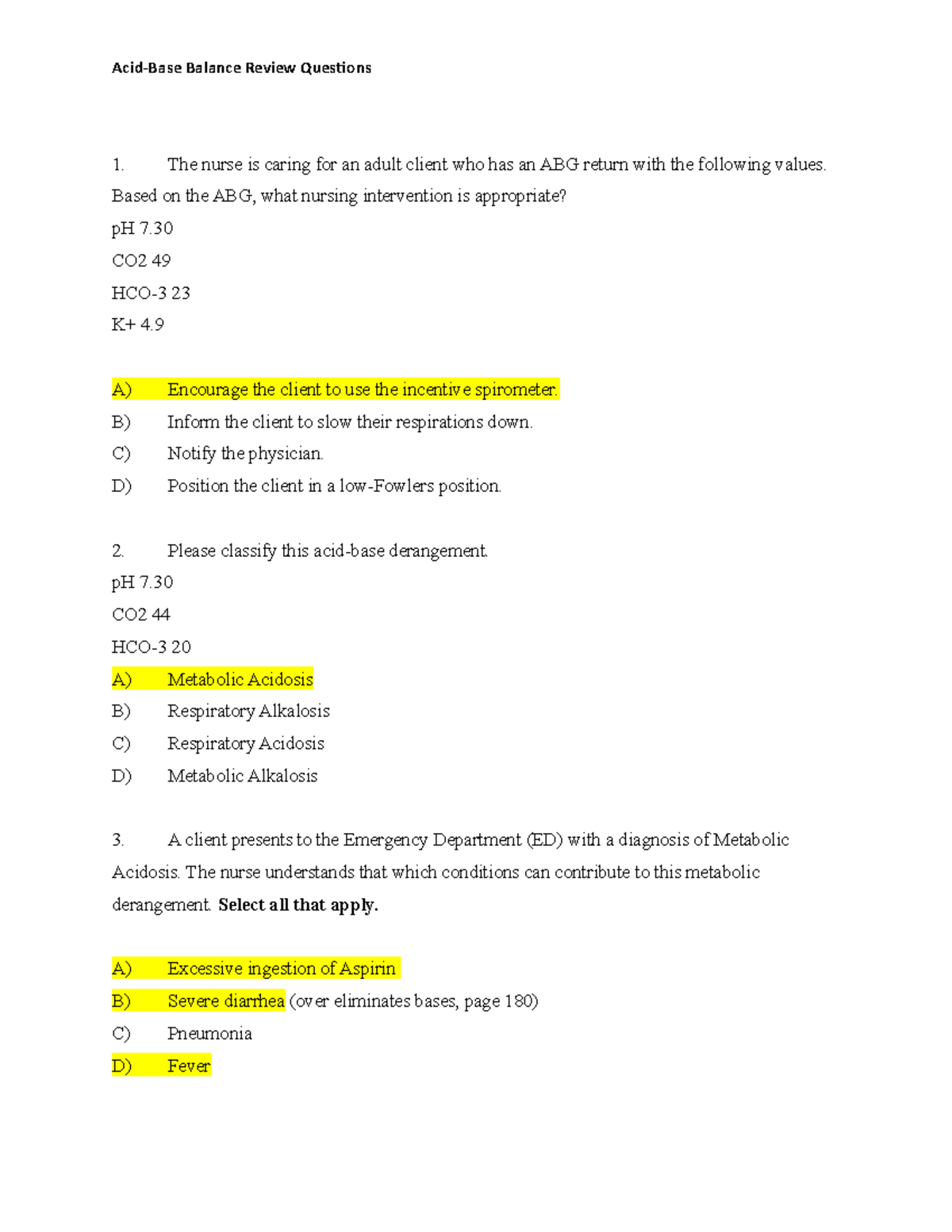 ABG Review Questions - Key - The nurse is caring for an adult client ...