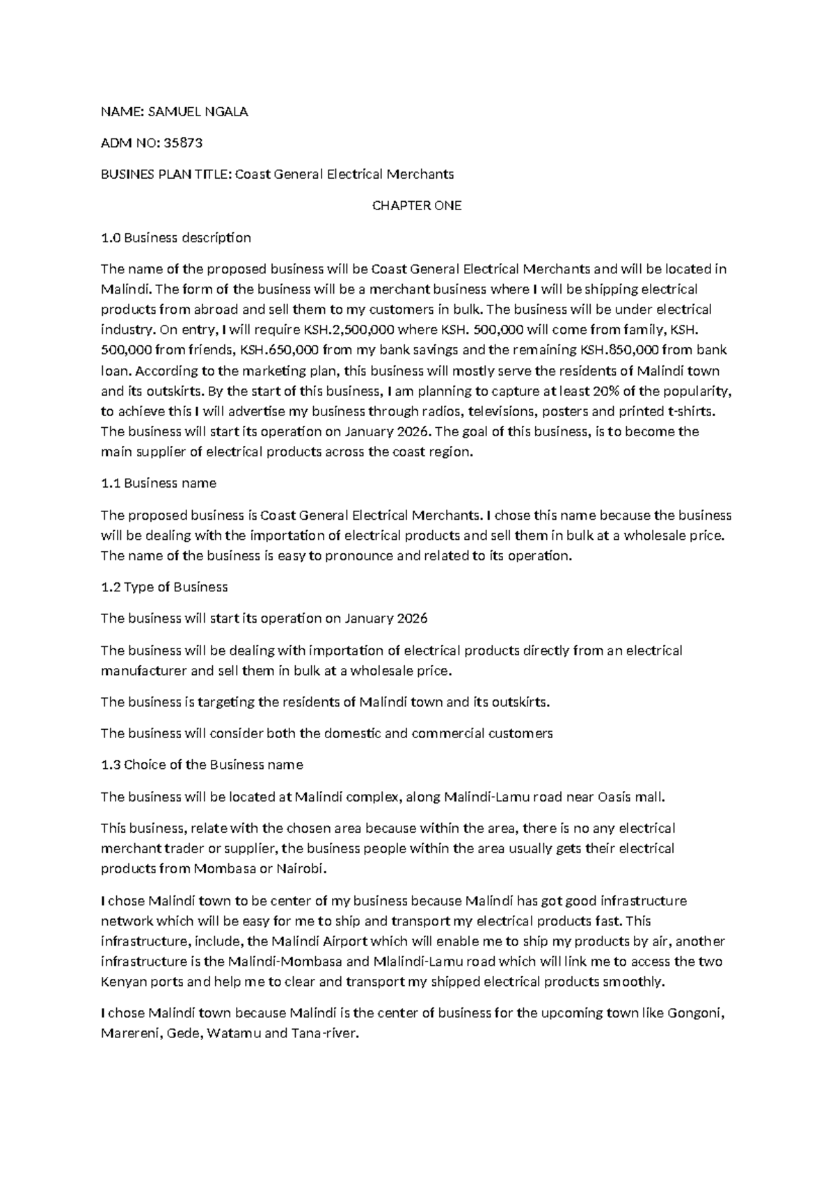 Business PLAN Chapter 1 - NAME: SAMUEL NGALA ADM NO: 35873 BUSINES PLAN ...