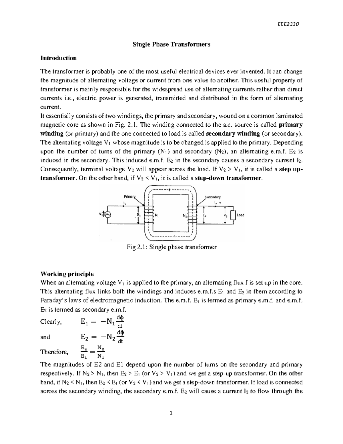 Transformers - Single Phase - Single Phase Transformers Introduction The transformer is probably ...