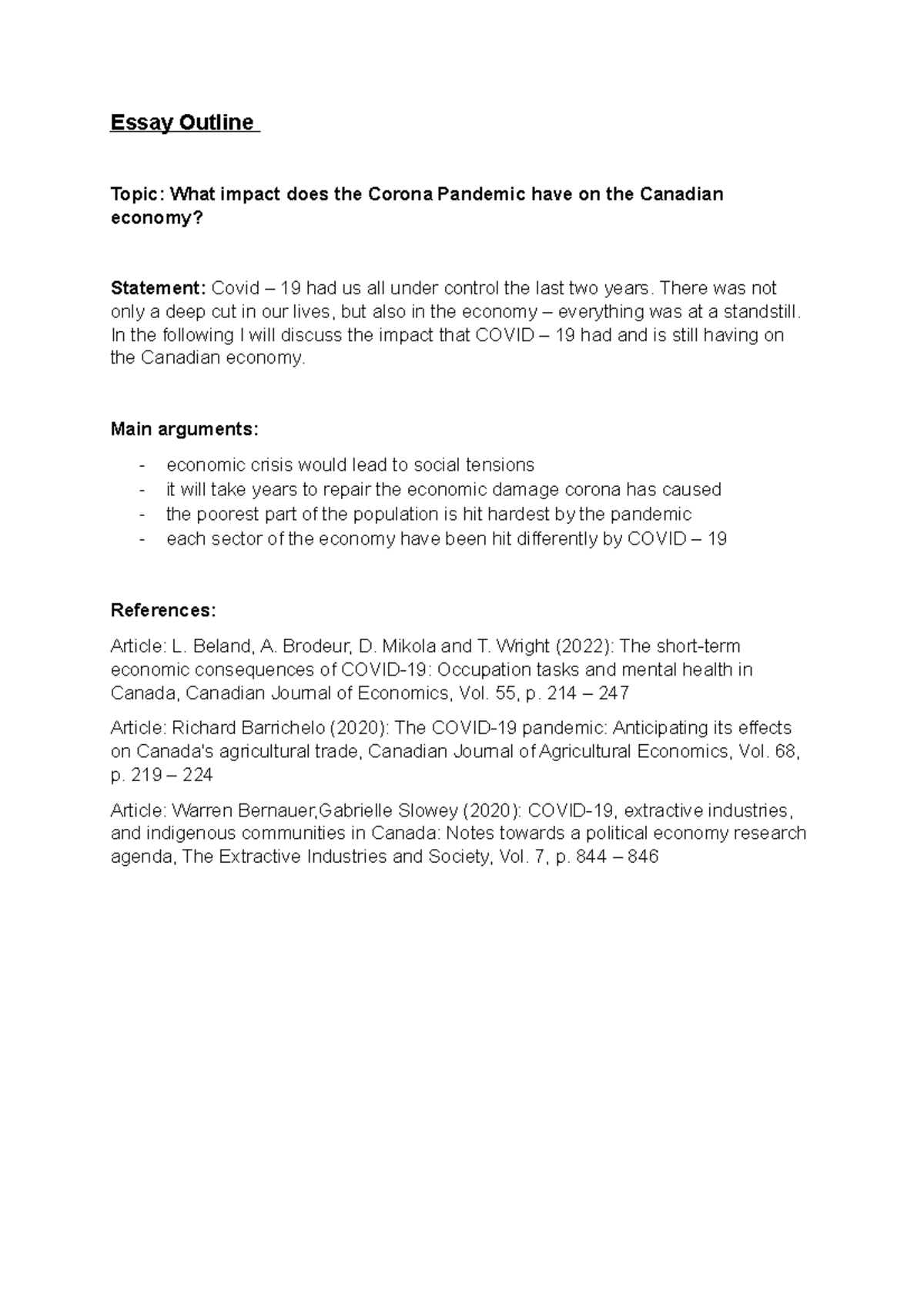 Essay Outline - Essay Outline Topic: What impact does the Corona ...