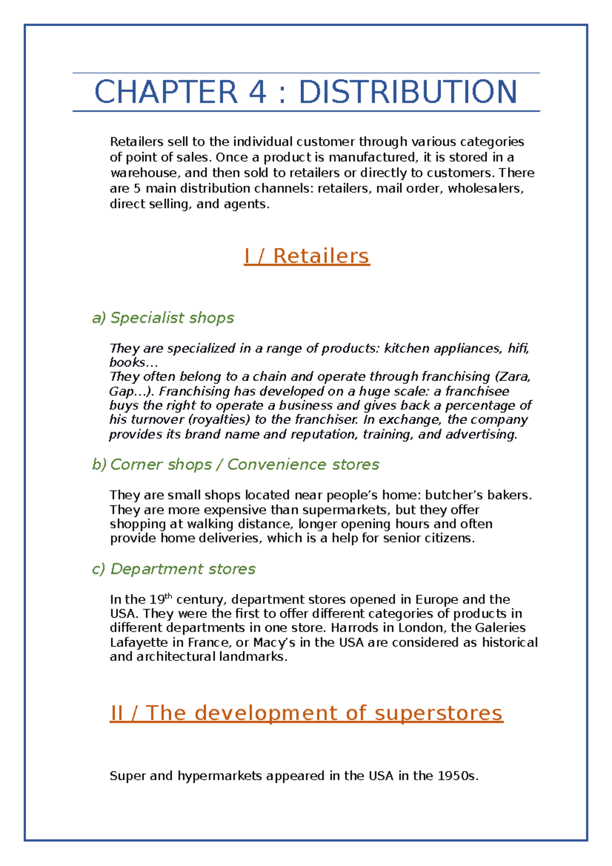 Chapter 4 - Distribution - CHAPTER 4 : DISTRIBUTION Retailers sell to the individual customer ...