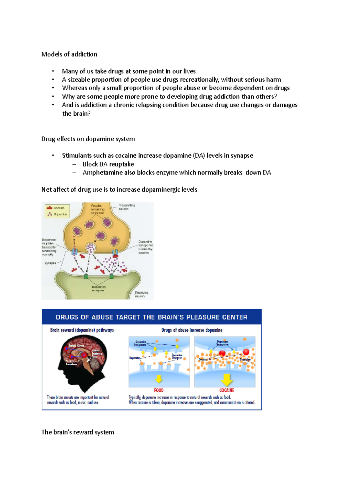 Models of addiction - Models of addiction Many of us take drugs at some ...