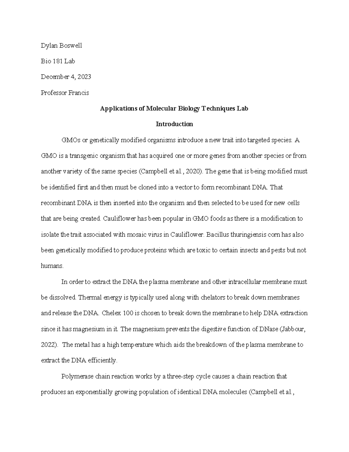 Dboswell molecular biology lab report - Dylan Boswell Bio 181 Lab ...