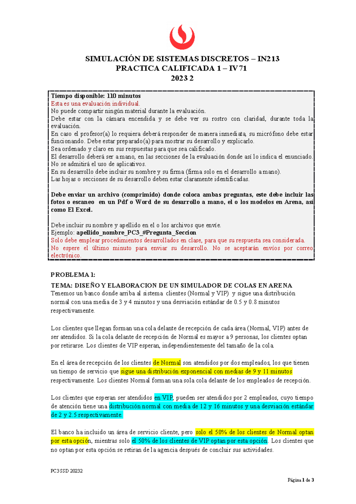 PC3 IN213 SSD 20232 IV71 1B - SIMULACIÓN DE SISTEMAS DISCRETOS – IN ...