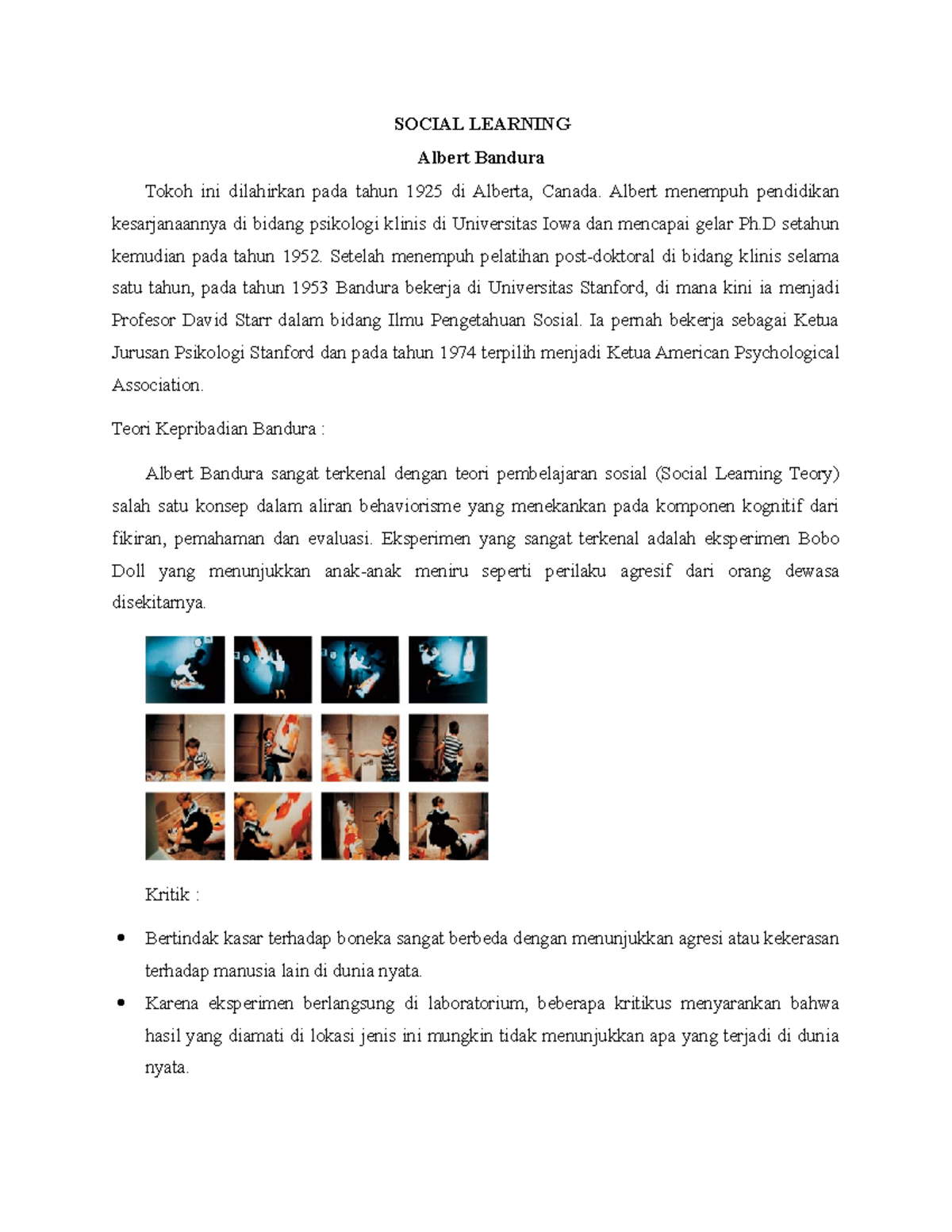 Social Learning Albert Bandura - SOCIAL LEARNING Albert Bandura Tokoh ini dilahirkan pada tahun ...