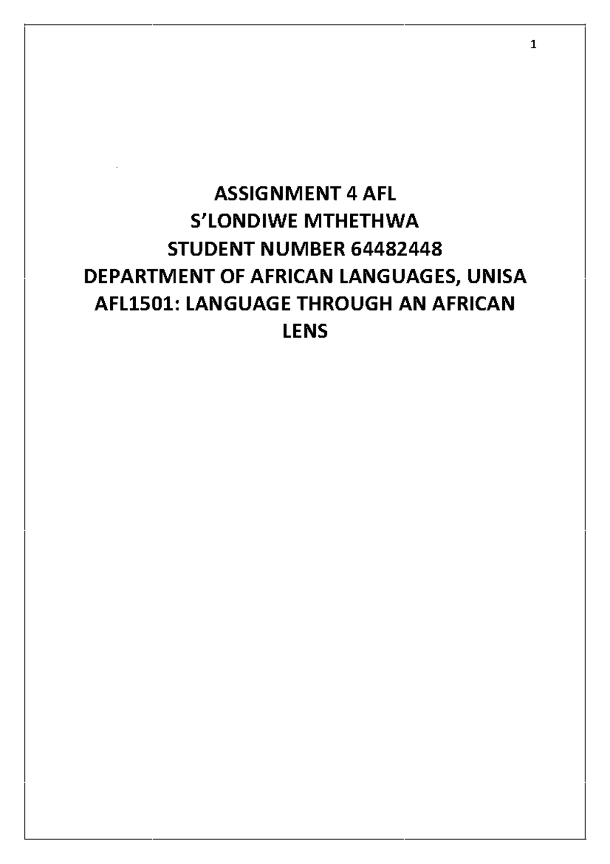 Assignment 4 AFL Final - ASSIGNMENT 4 AFL S’LONDIWE MTHETHWA STUDENT NUMBER 64482448 DEPARTMENT ...