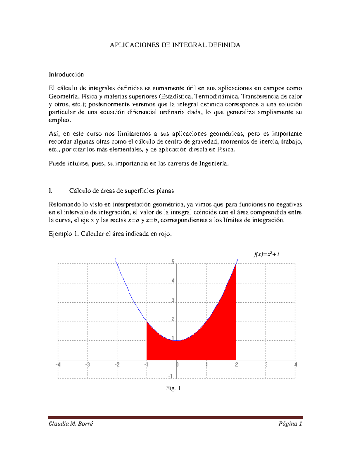Aplicaciones de integral definida - ####### APLICACIONES DE INTEGRAL DEFINIDA Introducción El ...