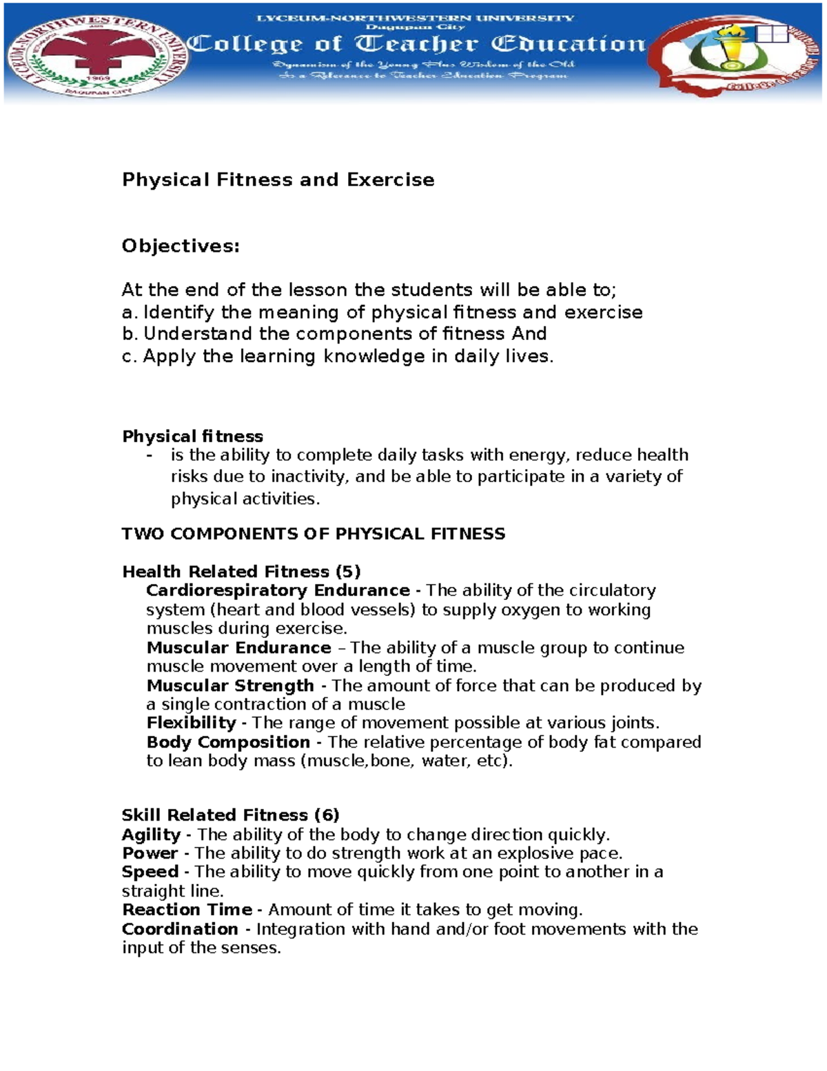 Physical Fitness 011 - Physical Fitness and Exercise Objectives: At the ...