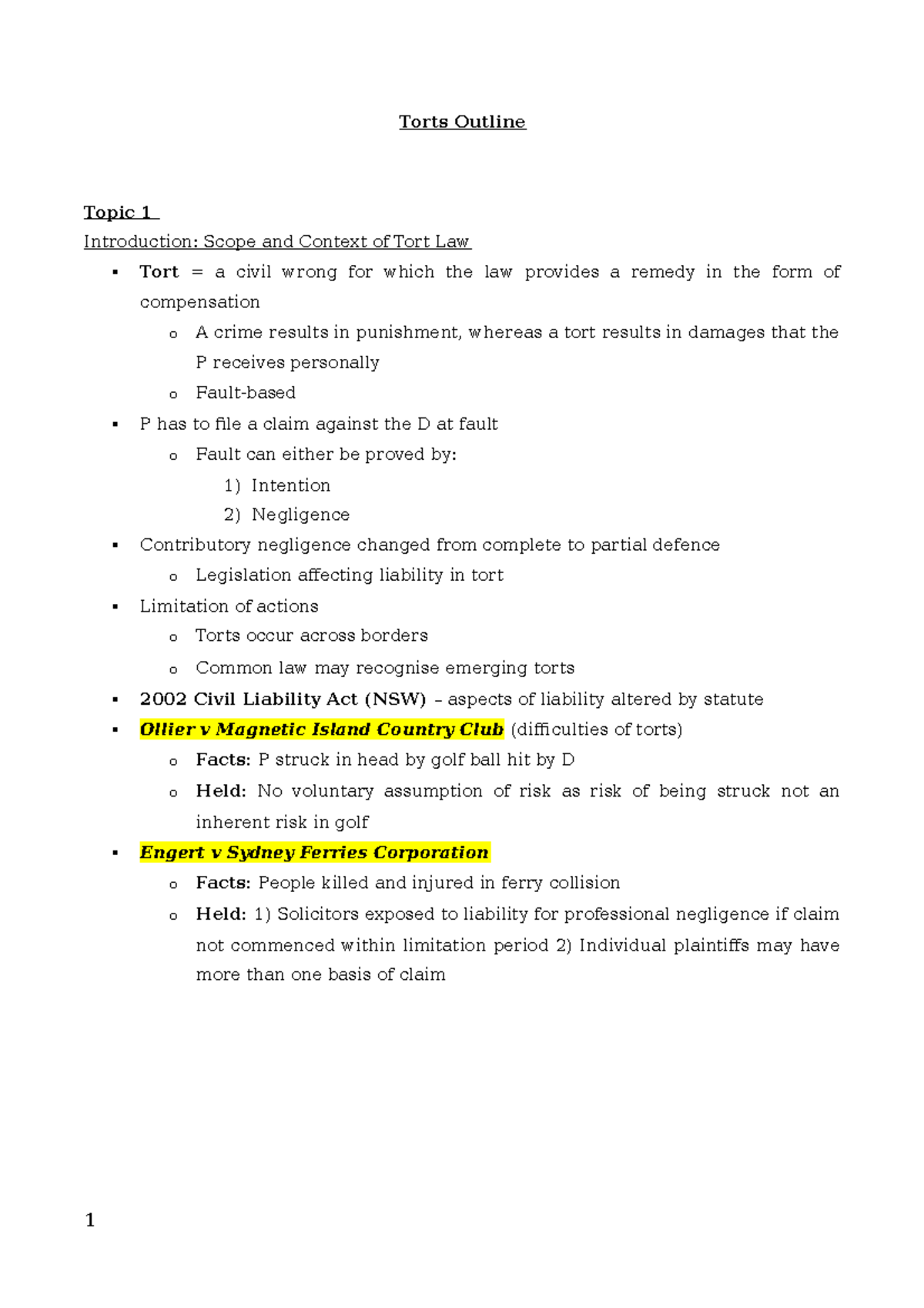 Torts Exam Outline - Torts Outline Topic 1 Introduction: Scope and ...