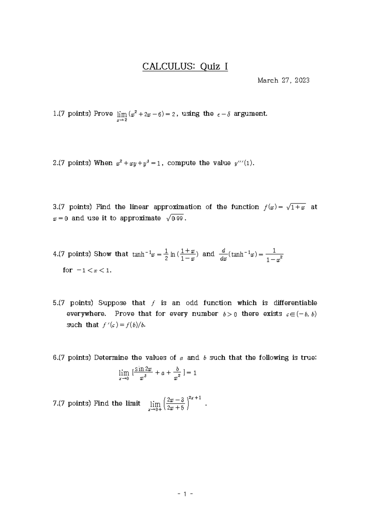 Calculus Quiz 1 20230327 - 1 - CALCULUS: Quiz I March 27, 2023 1.(7 ...