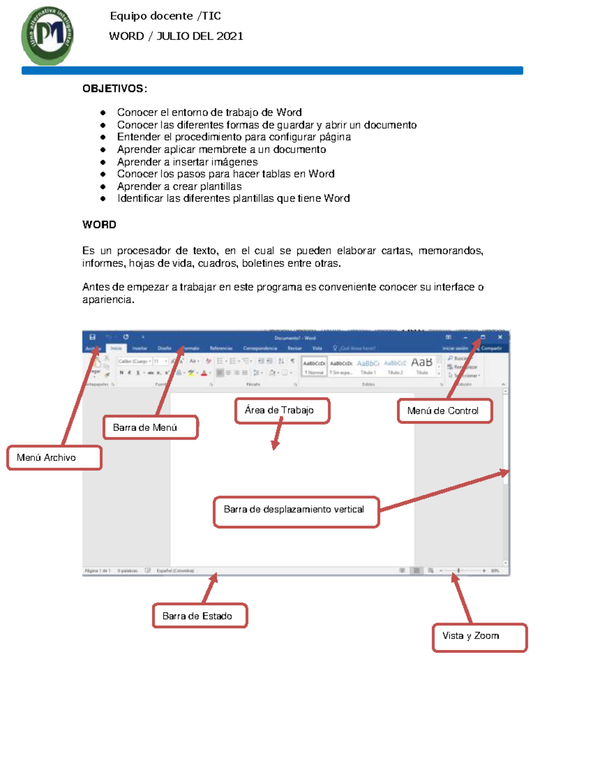 WORD - como manejar word - WORD / JULIO DEL 2021 OBJETIVOS: Conocer el ...