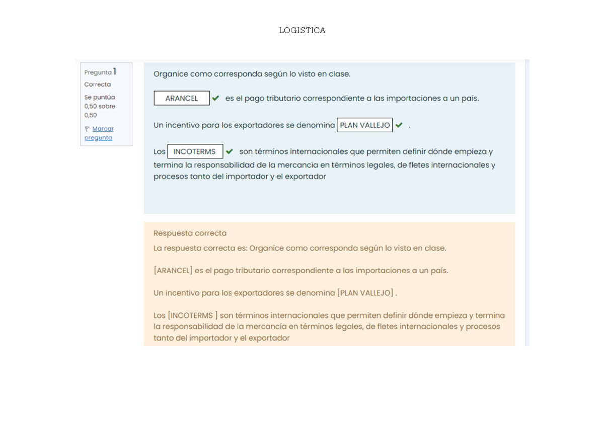 Evaluaciones #1 Logistica - Logistica Internacional - Studocu