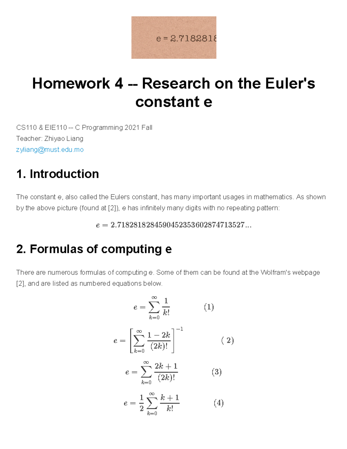 Research on Eulers number e - Homework 4 - Research on the Euler's constant e CS110 & EIE110 - C ...