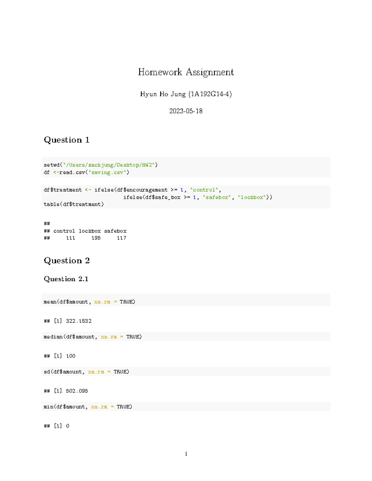 Homework-Assignment 2 - Homework Assignment Hyun Ho Jung Question 1 df 1, 1, control lockbox ...