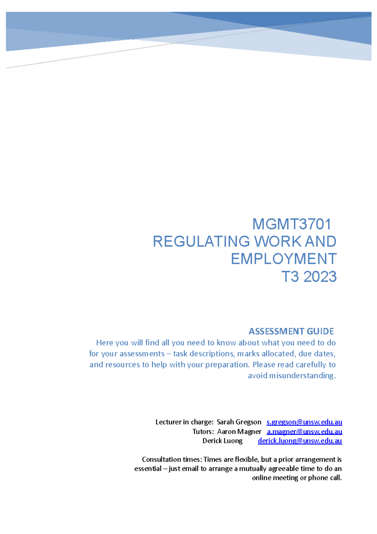 T3 2023 Assessment guide - Lecturer in charge: Sarah Gregson s@unsw.edu ...