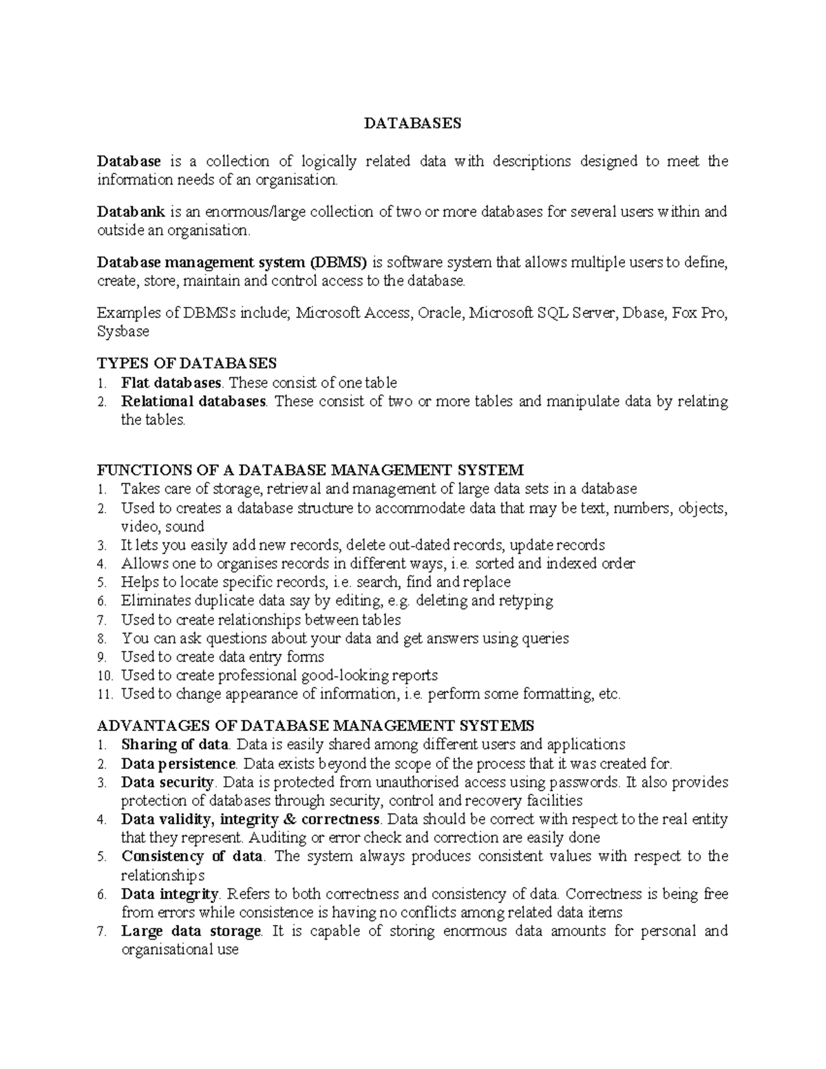 Database Notes - DATABASES Database is a collection of logically ...
