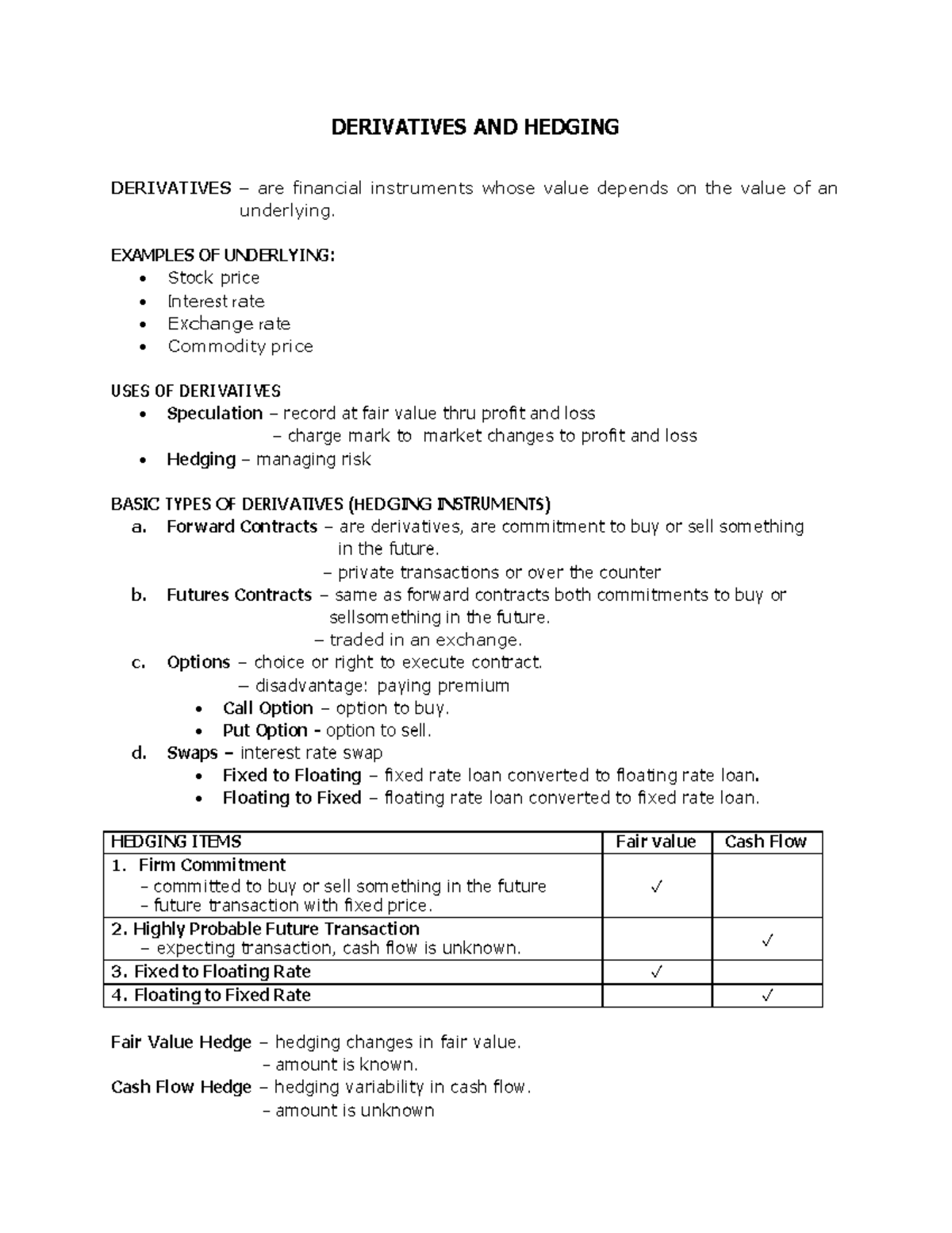 Derivatives-AND- Hedging - DERIVATIVES AND HEDGING DERIVATIVES – are ...