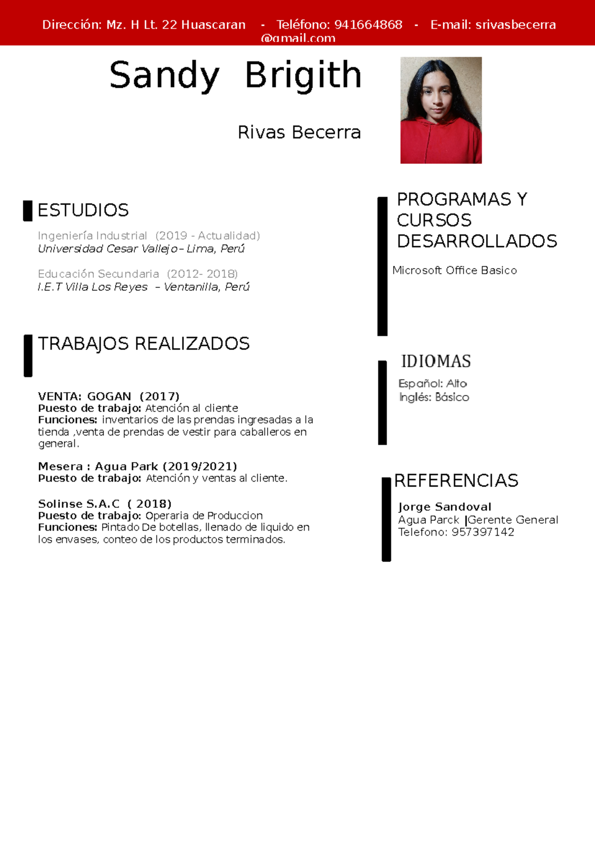 Sandy cv - PARA PODER ARMAR UN CV - Sandy Brigith Dirección: Mz. H Lt ...