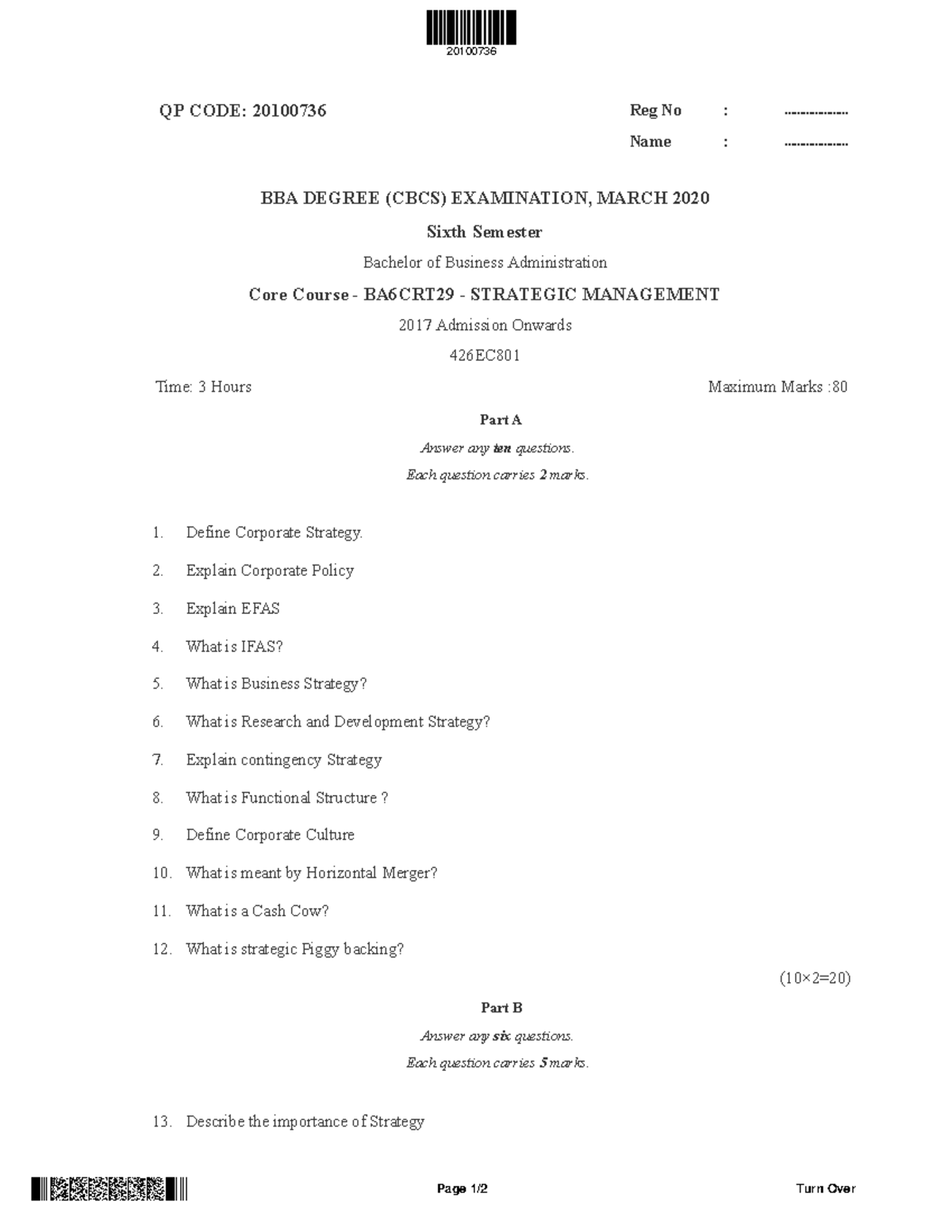 Strategic Management - March 2020 - QP CODE: 20100736 Reg No : ..................... Name ...
