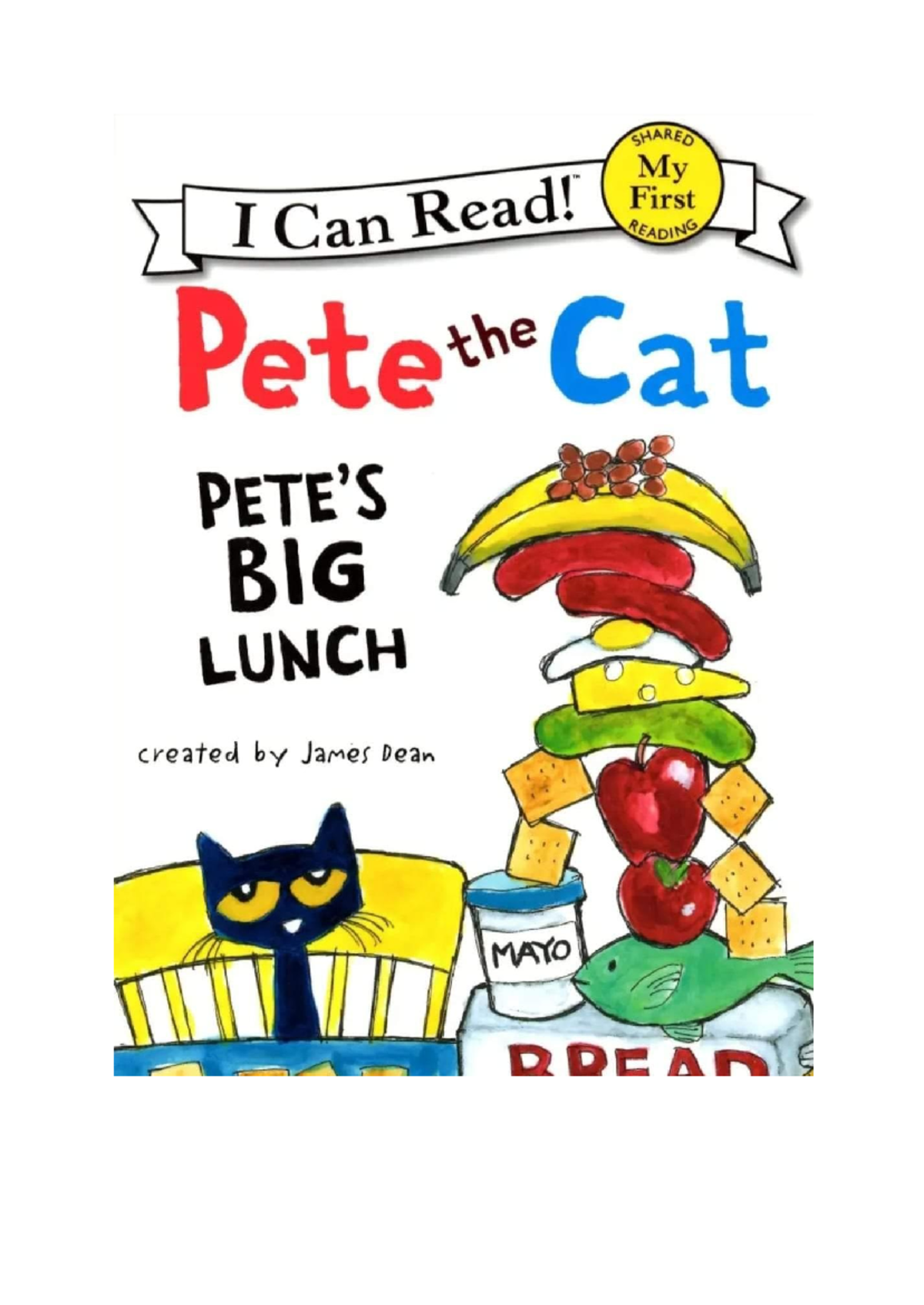 Pete's Big Lunch - Read and enjoy - SHARED My I Can Read! First READING ...