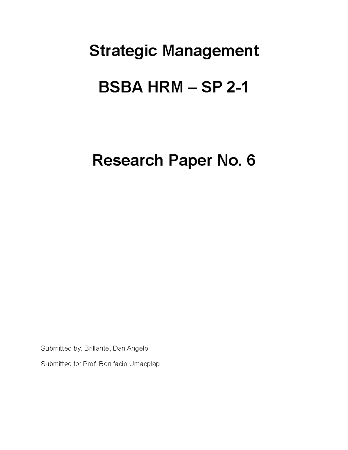 Brillante, Dan Aneglo - Research 6 - Strategic Management BSBA HRM – SP ...