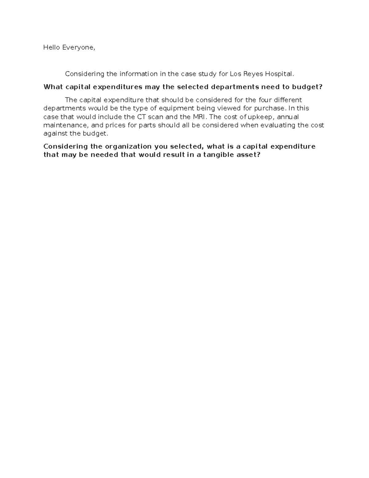 Discussion Post 4 - post - Hello Everyone, Considering the information ...