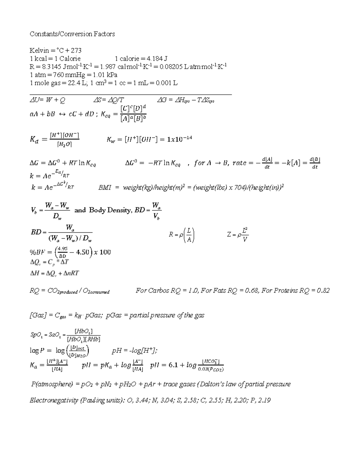 EQN Sheet - Constants/Conversion Factors Kelvin = ̊C + 273 1 kcal = 1 ...