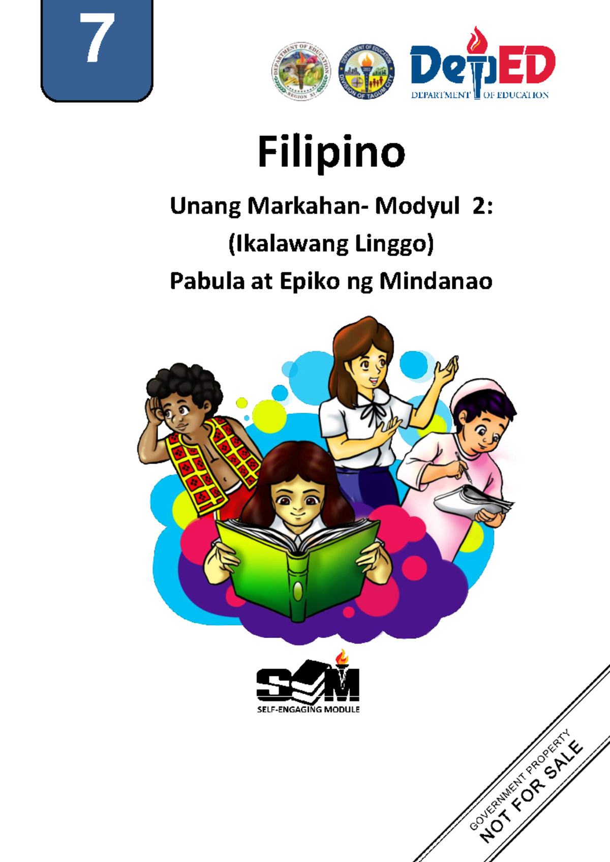 Filipino 7 Modyul 1 - 7 Filipino Unang Markahan- Modyul 2: (Ikalawang Linggo) Pabula at Epiko ng ...