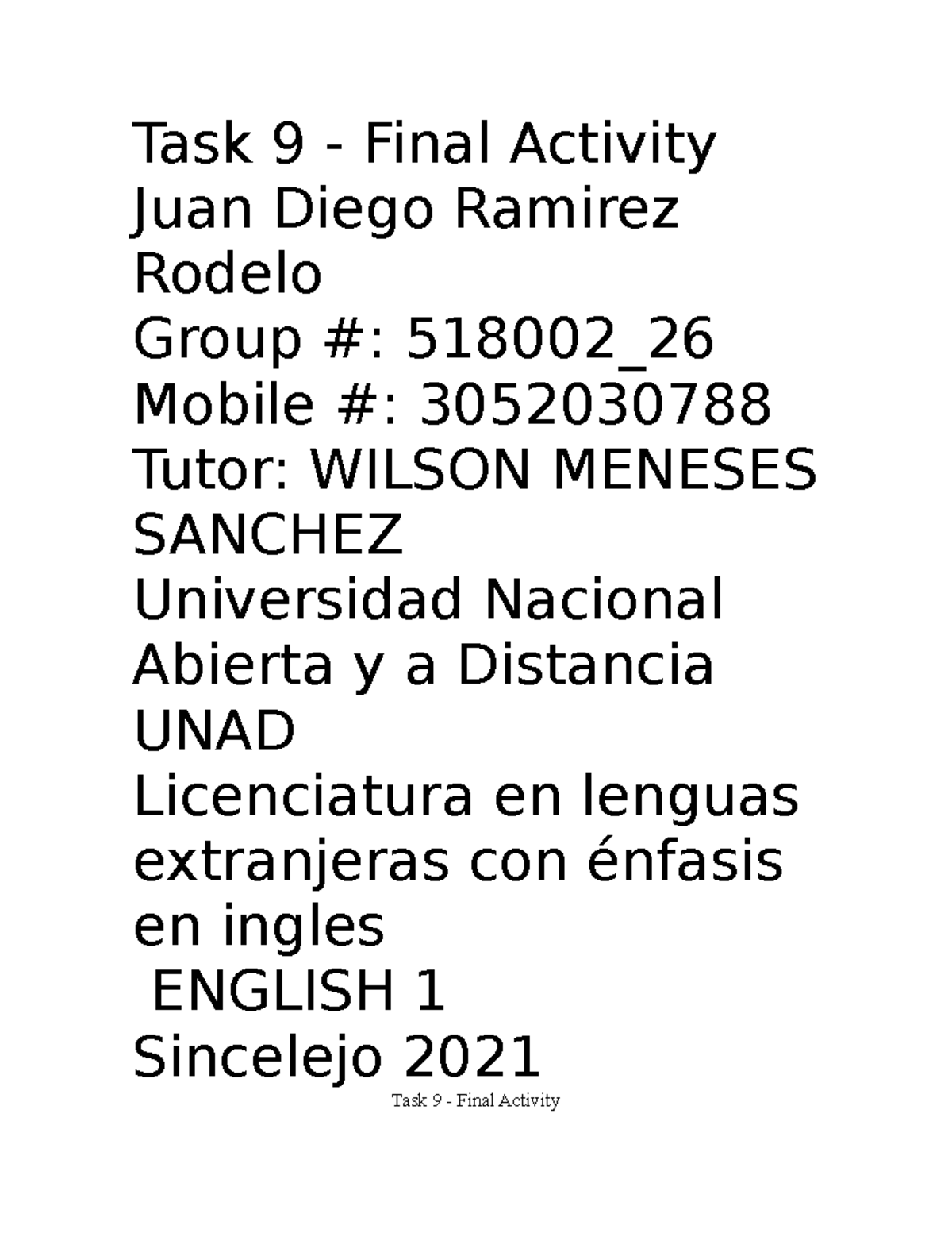 Task 9 - ingles - Task 9 - Final Activity Juan Diego Ramirez Rodelo ...