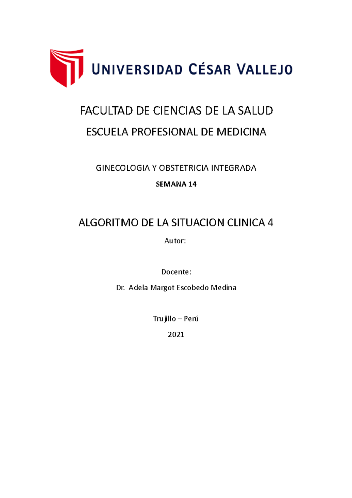 Algoritmo Placenta retenida Ginecología y obstetricia integrada - FACULTAD DE CIENCIAS DE LA ...