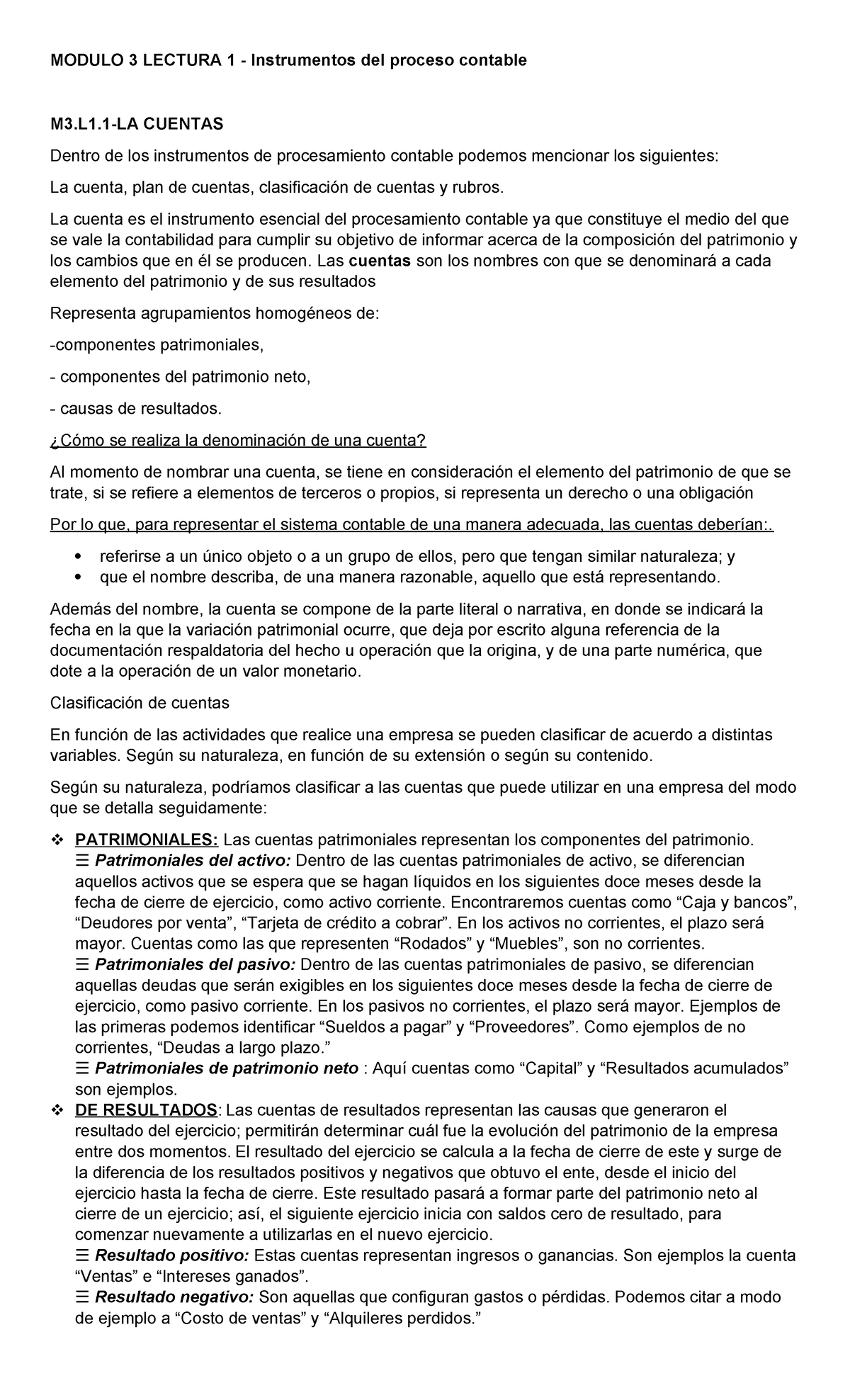 Resumen Modulo 3 Y 4 - MODULO 3 LECTURA 1 - Instrumentos del proceso contable M3.L1-LA CUENTAS ...