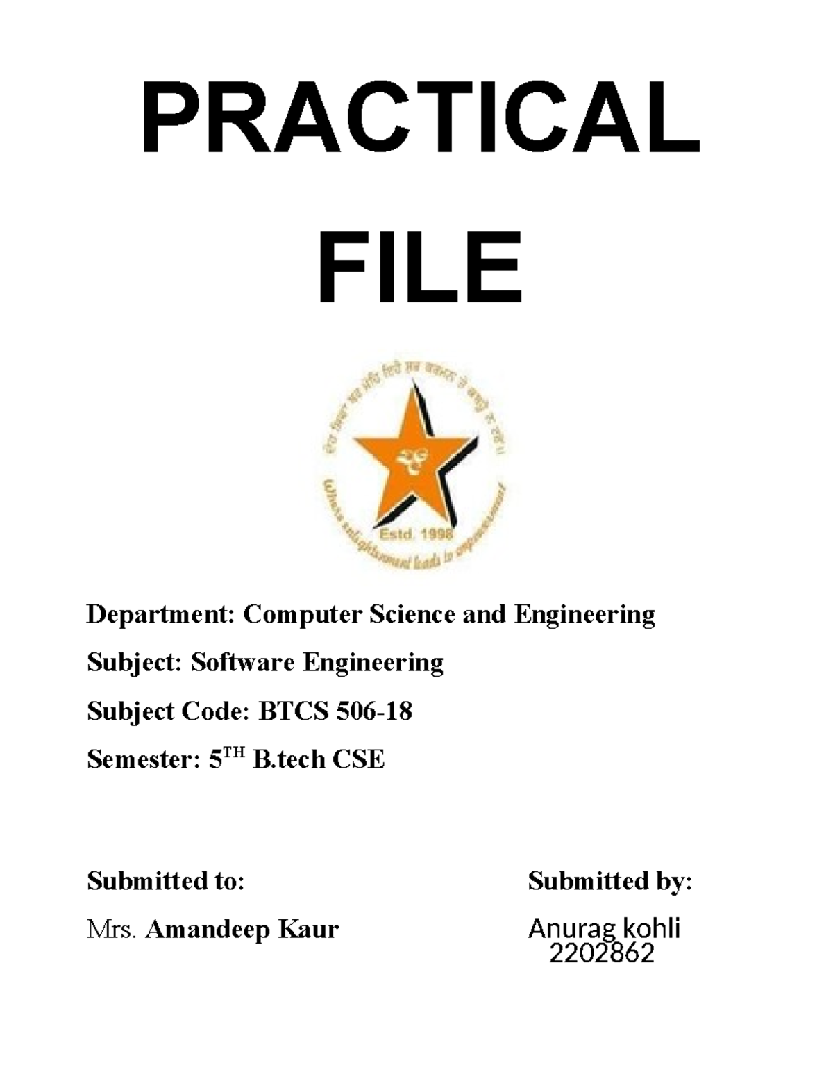 Software enggineer lab - Software Engineering - PRACTICAL FILE Department: Computer Science and ...
