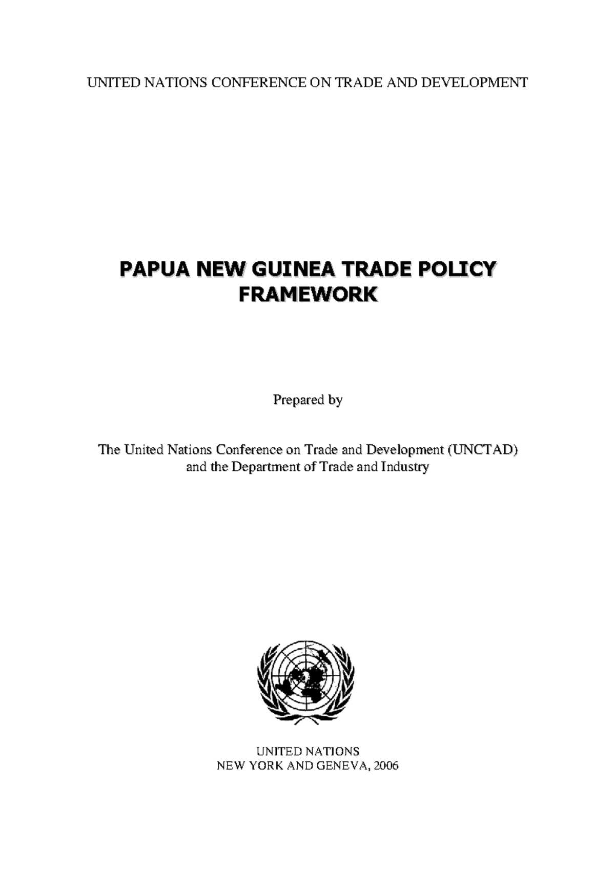 PNG Trade Policy Framework - UNITED NATIONS CONFERENCE ON TRADE AND ...