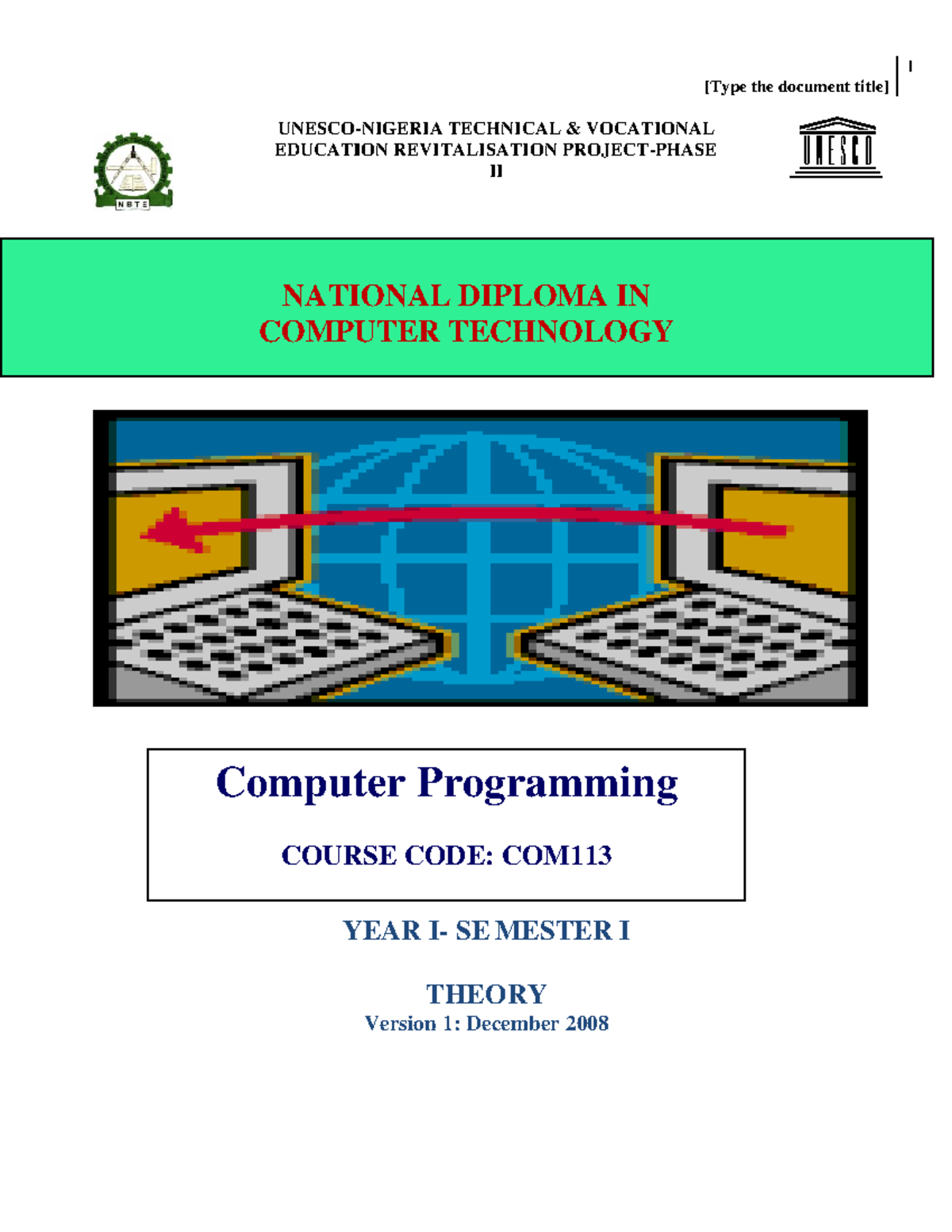 Com 113 intro to computer programming theory - UNESCO- EDUCATI Y NATIO COMPU Comput COUR [T ...