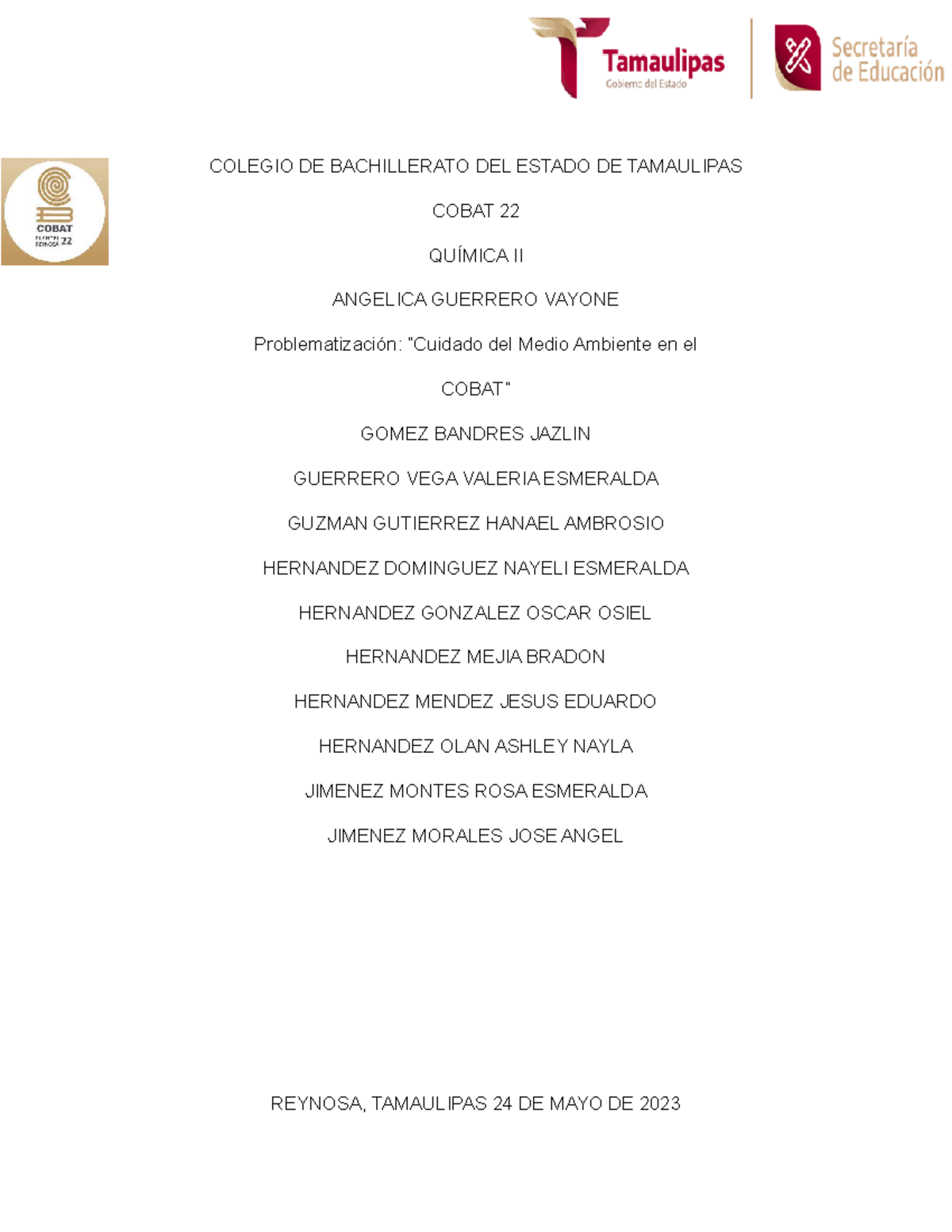 Quimica fase 3 - COLEGIO DE BACHILLERATO DEL ESTADO DE TAMAULIPAS COBAT ...