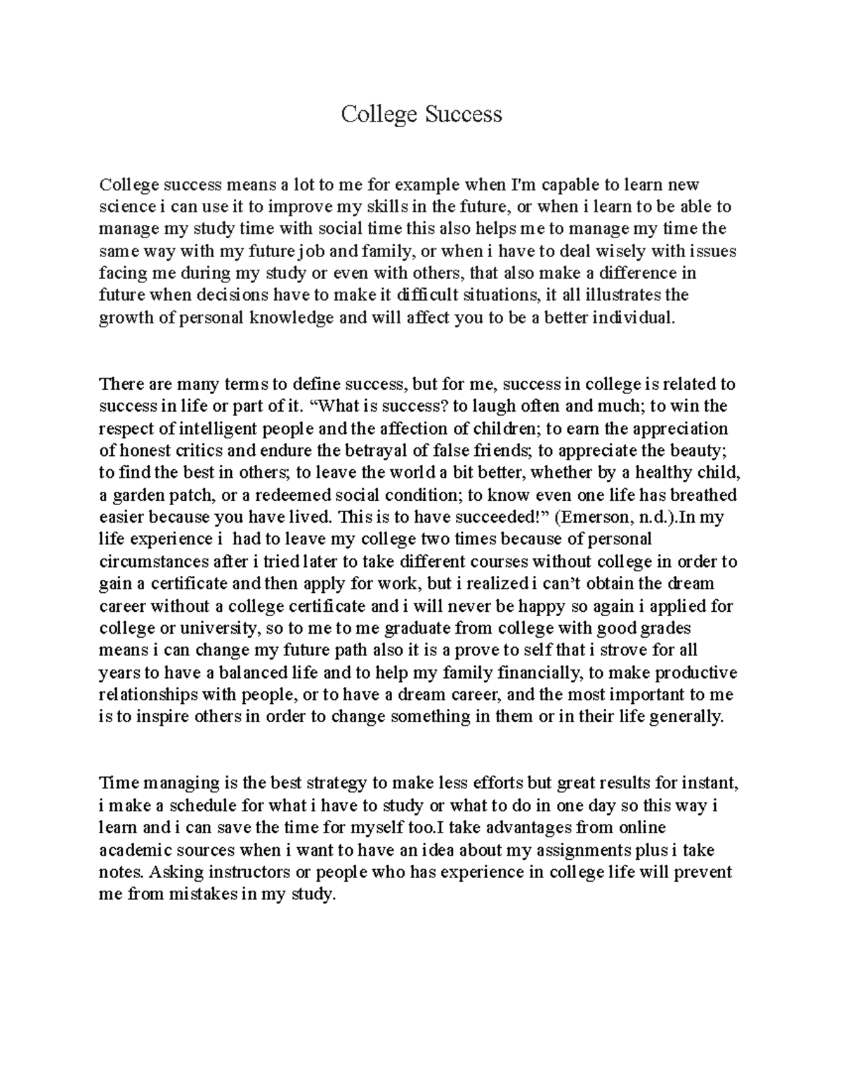 College Success - College Success College success means a lot to me for ...