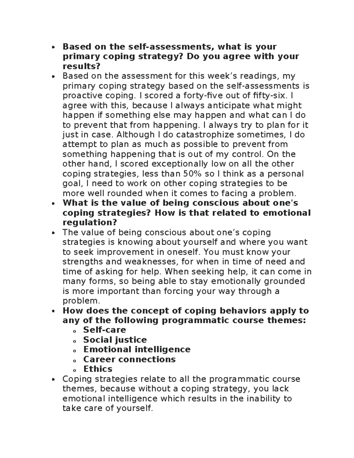 4-1 Discussion Coping Behavior - Based on the self-assessments, what is your primary coping ...