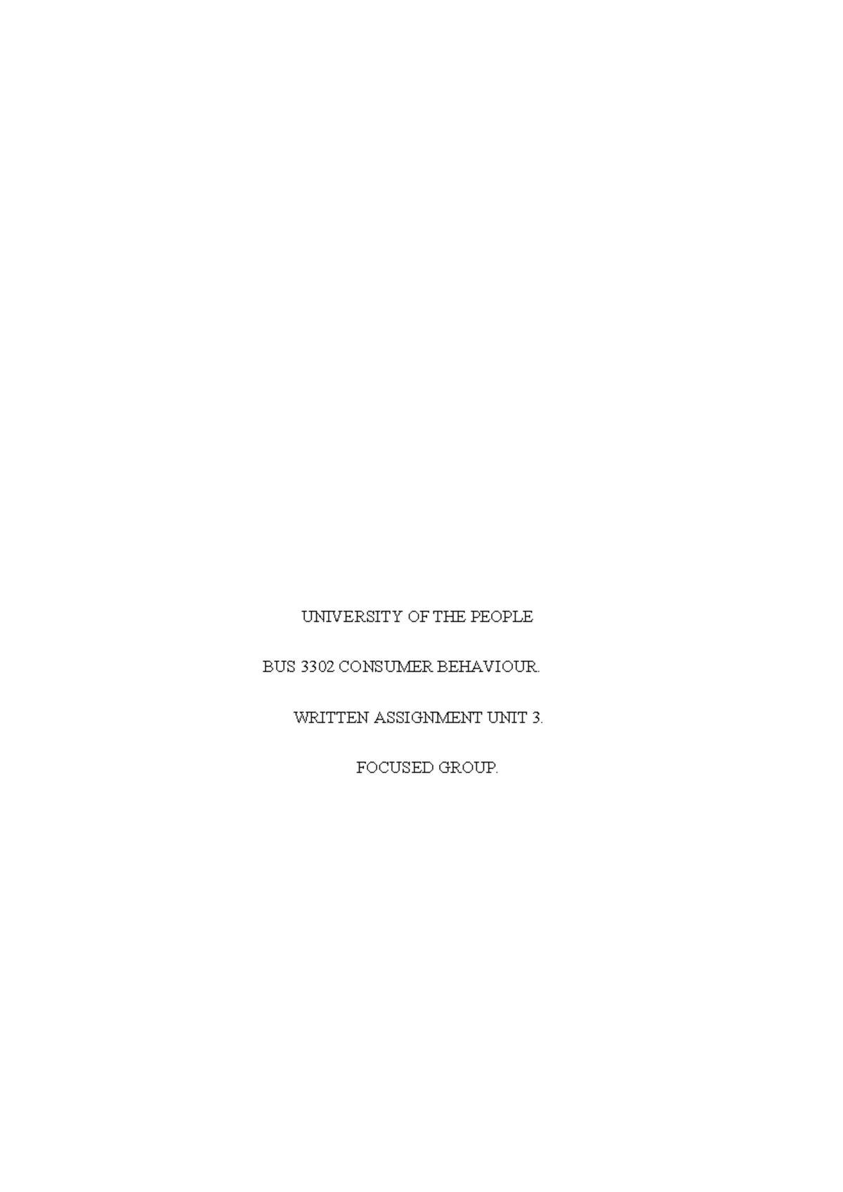 3302 Assignment 3 University Of The People Bus 3302 Consumer Behaviour Written Assignment