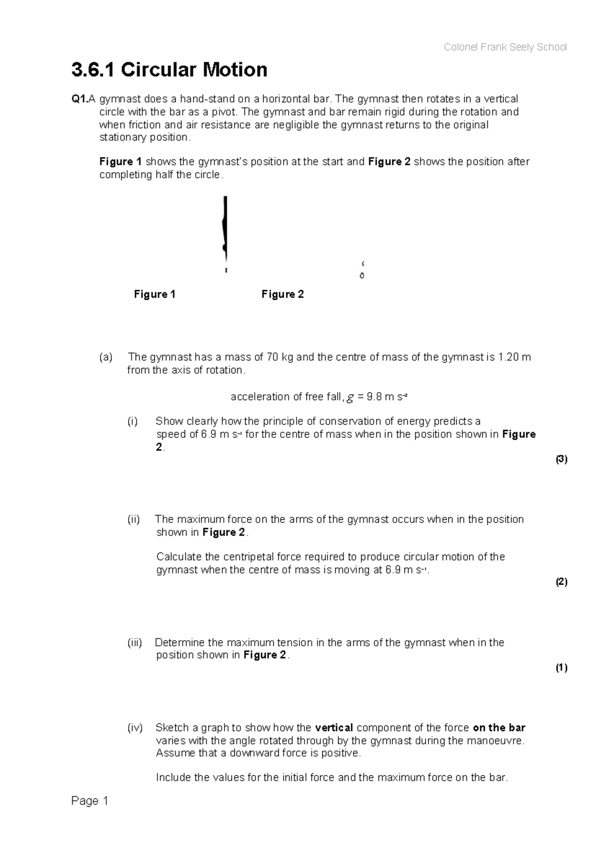 3.6.1-Circular-Motion - 3.6 Circular Motion Q1 gymnast does a hand ...