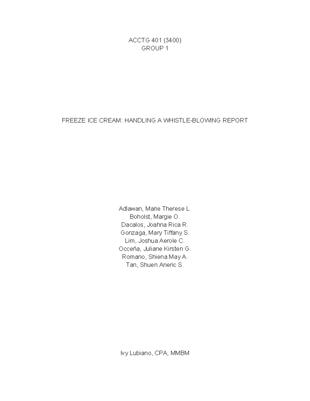 Group 1 Reporting Freeze Inc - ACCTG 401 (3400) GROUP 1 FREEZE ICE ...
