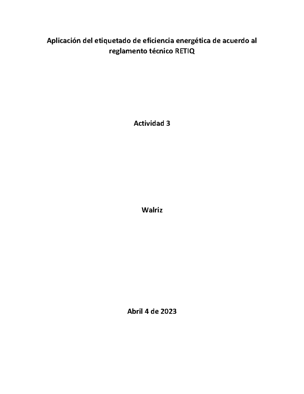 Aplicación del etiquetado de eficiencia energética de acuerdo al ...
