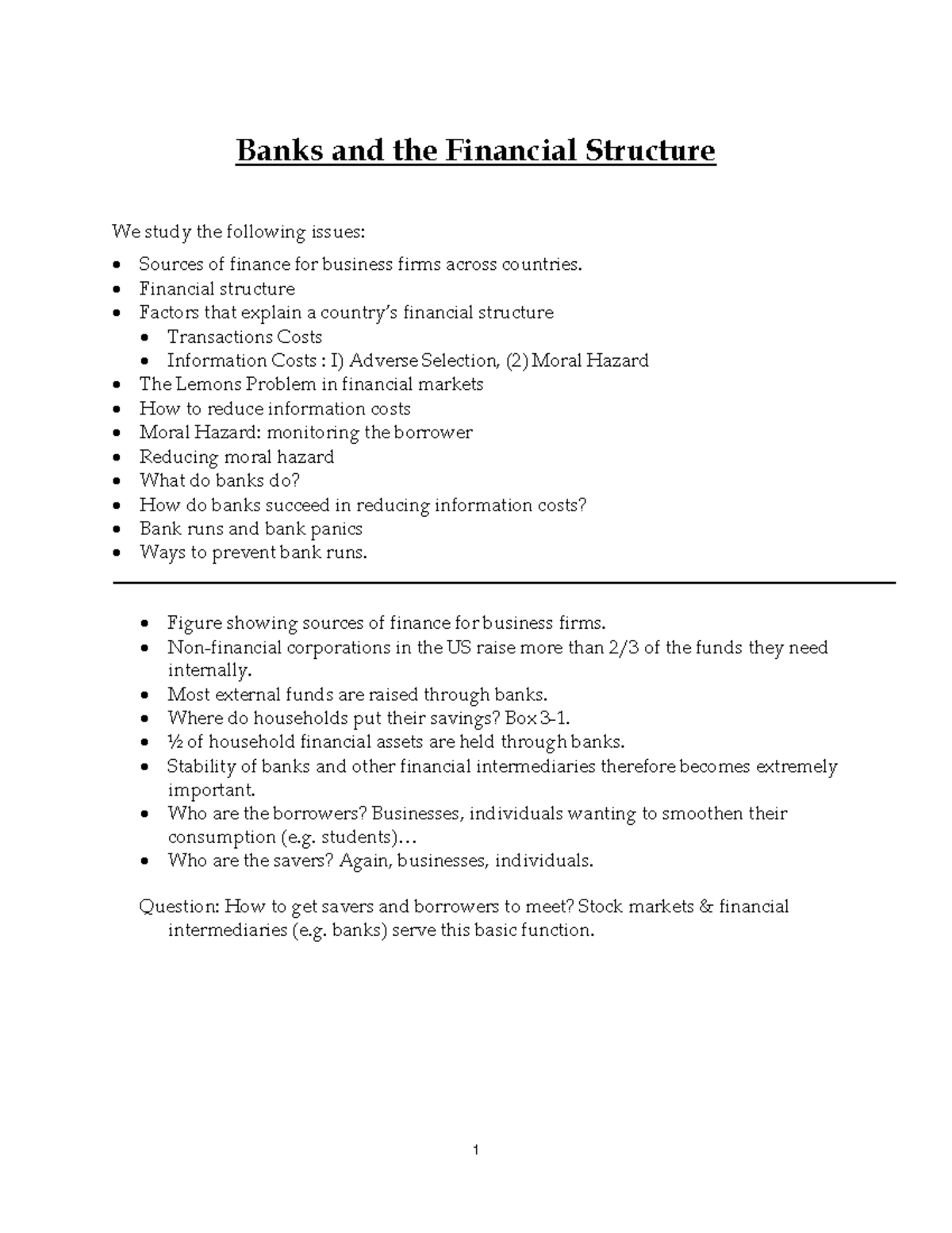 Banks - notes - Banks and the Financial Structure We study the ...