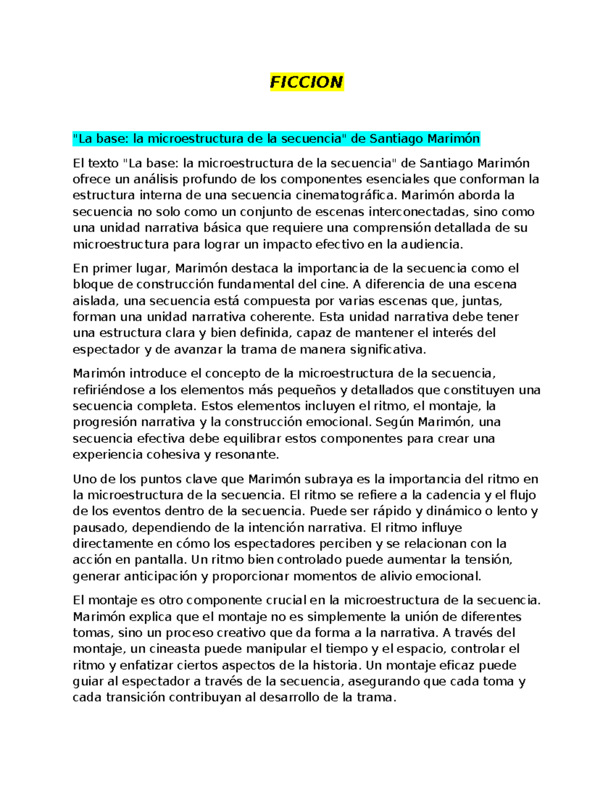 Resumen Ficcion - FICCION "La base: la microestructura de la secuencia ...