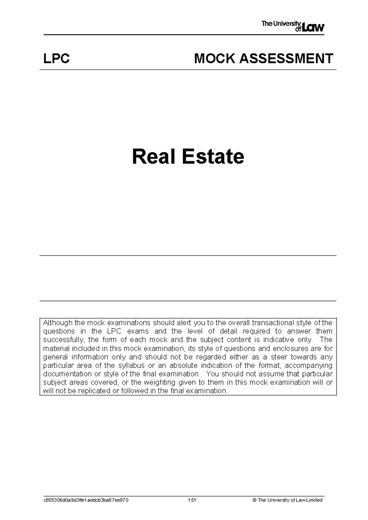 Real Estate Mock - notes - LPC MOCK ASSESSMENT Real Estate Although the ...