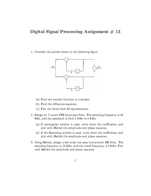 Assignment 5 - Questions - Digital Signal Processing Assignment # 5 Find the inverse Z ...